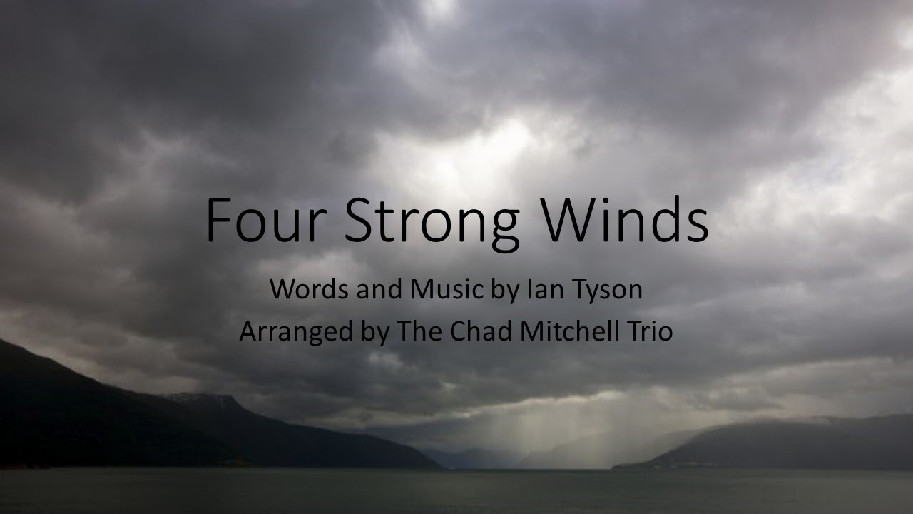 Four Strong Winds - YouTube
