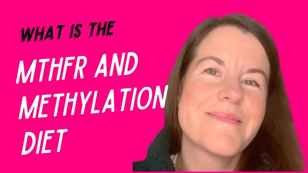 What is The Methylation Diet or MTHFR Diet - YouTube