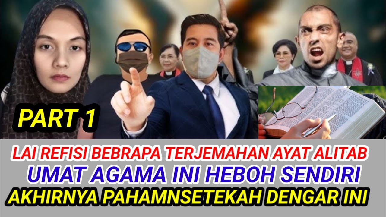 umat Kristen Harus Tahu Penjelasan ini Mengapa LAI Refisi Ayat Alkitab ...