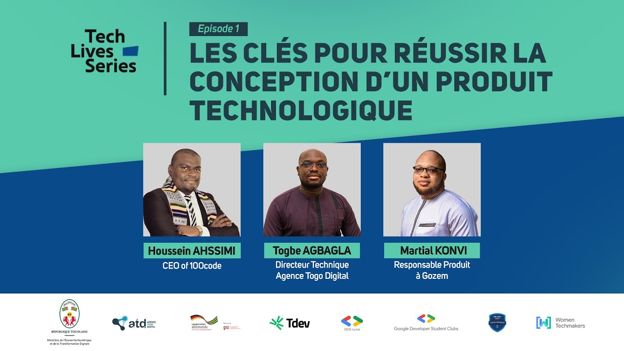 Tech Lives Series Episode 01 : Les clés pour réussir la conception d'un produit technologique ...