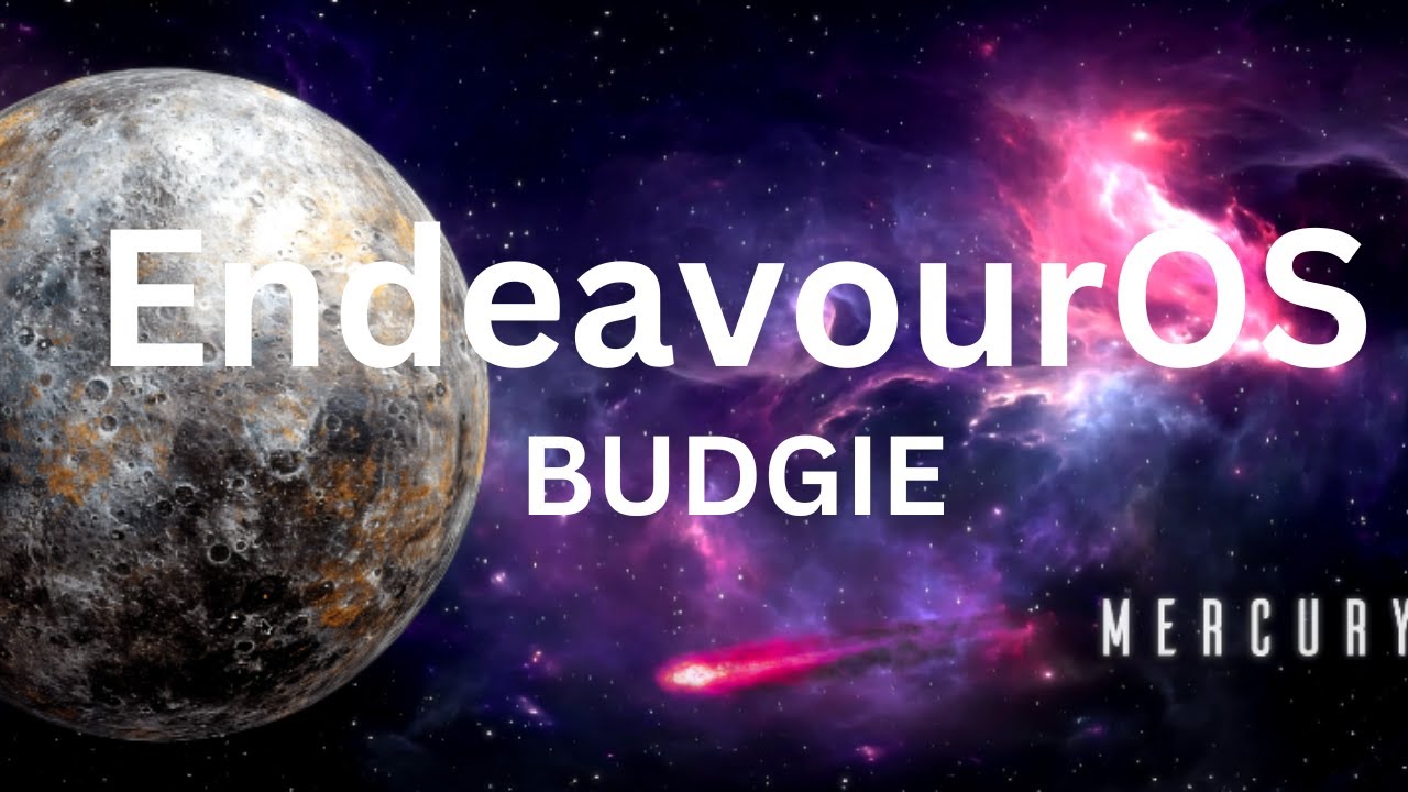 EndeavourOS Mercury Budgie - YouTube