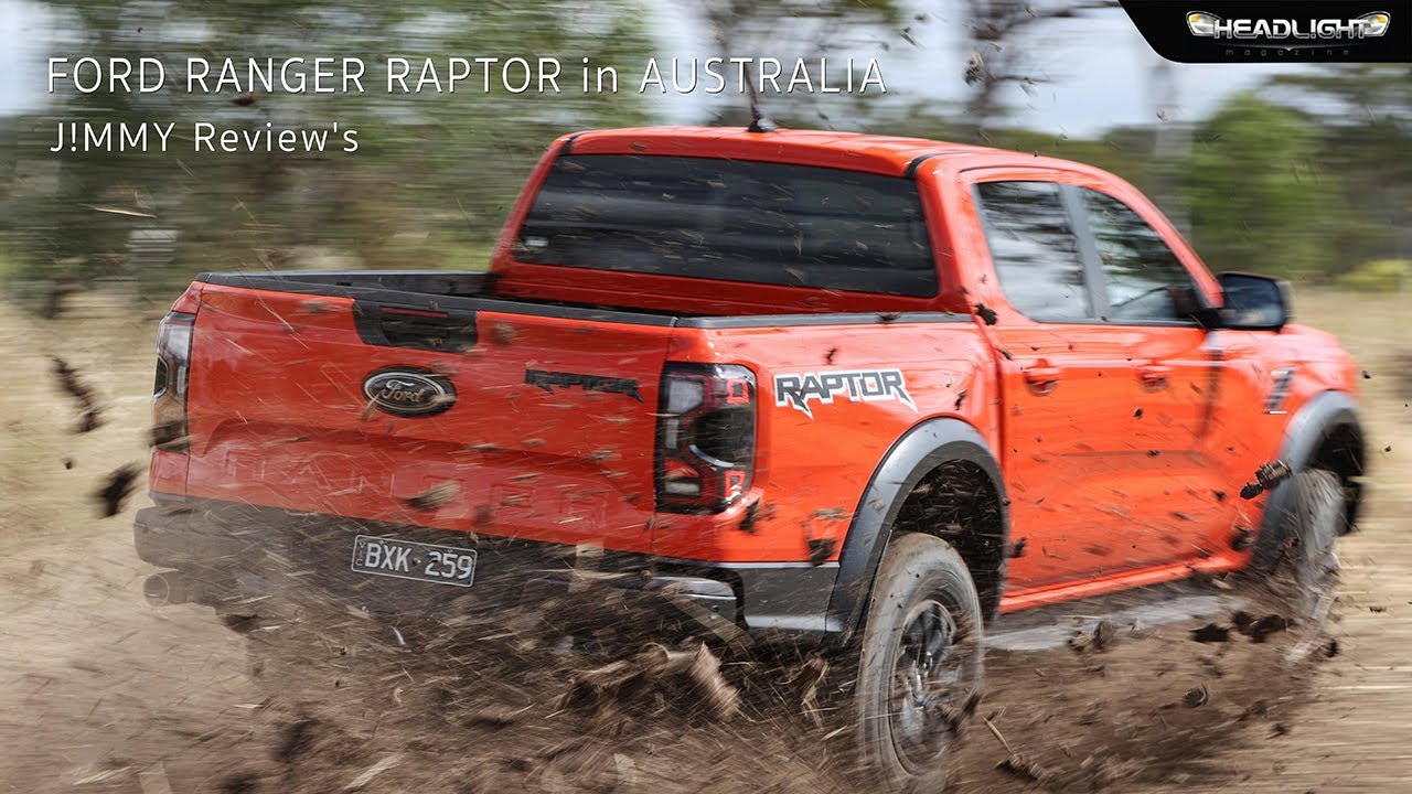 J!MMY Review's l FORD RANGER RAPTOR in AUSTRALIA | Headlightmag Clip ...