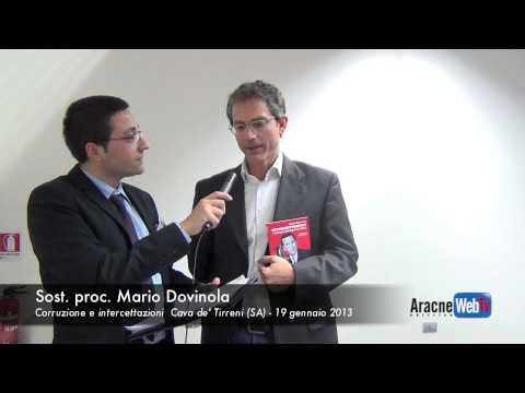 Corruzione e intercettazioni. Intervista al Sost. proc. Mario Dovinola ...