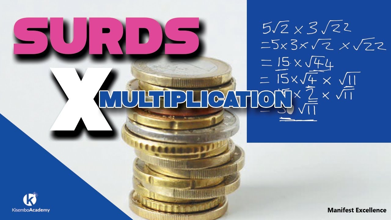 Multiplication of surds - Kisembo Academy - YouTube