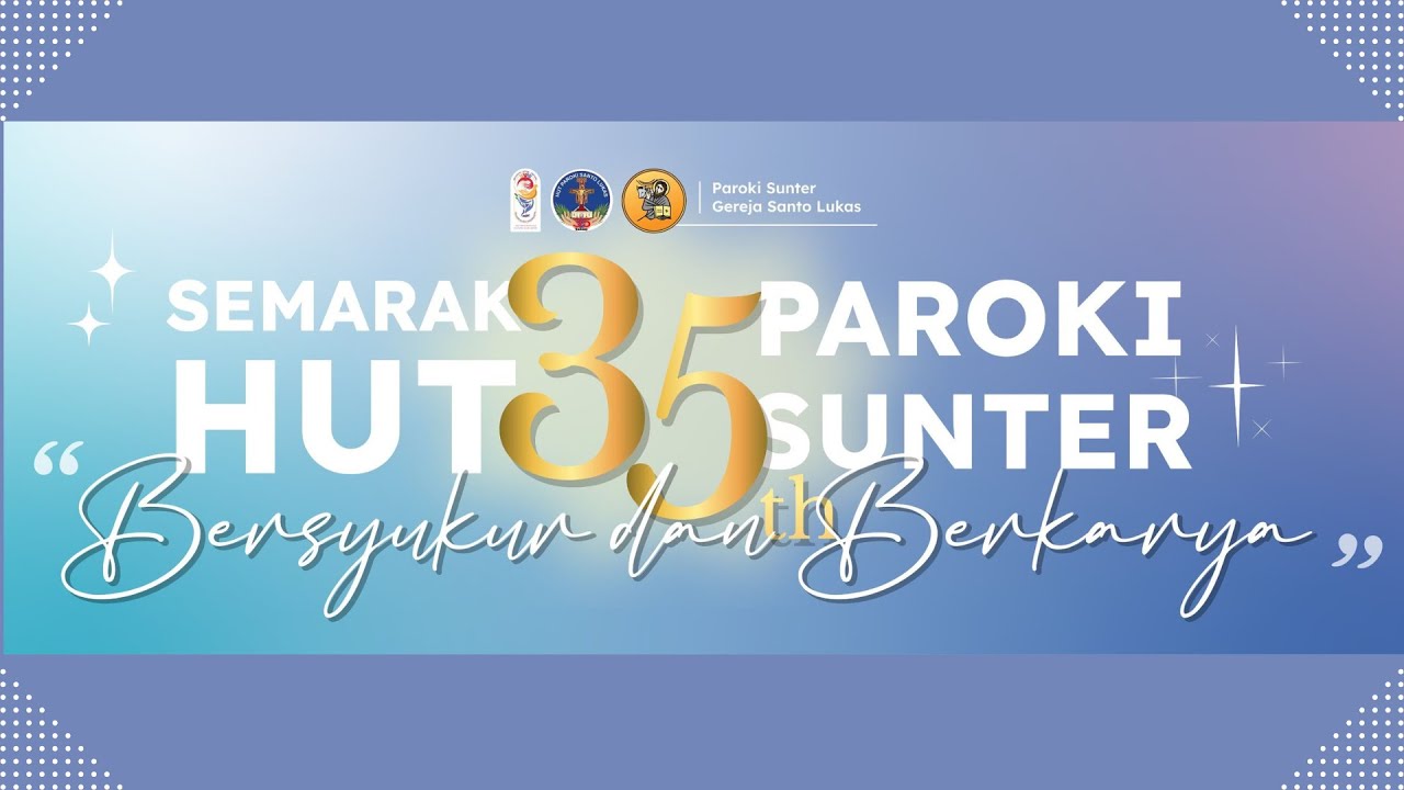 HUT Ke-35 Paroki Sunter di Mega Glodok Kemayoran - YouTube
