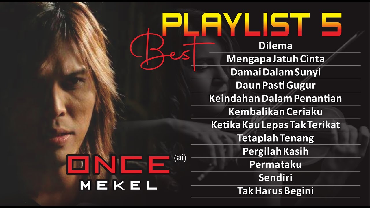 Once Mekel - Best Playlist 5 | Full Album | Indoneisan Slow Blues ...