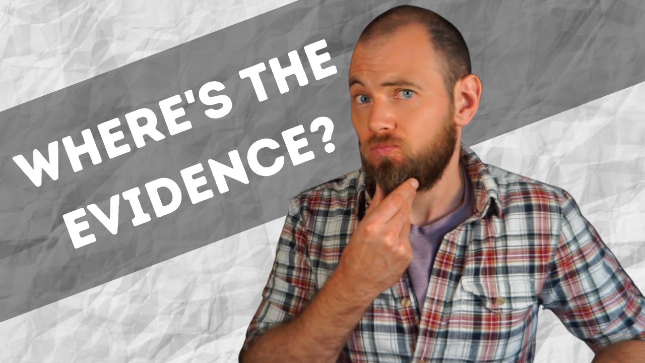 Where's the Evidence? - YouTube