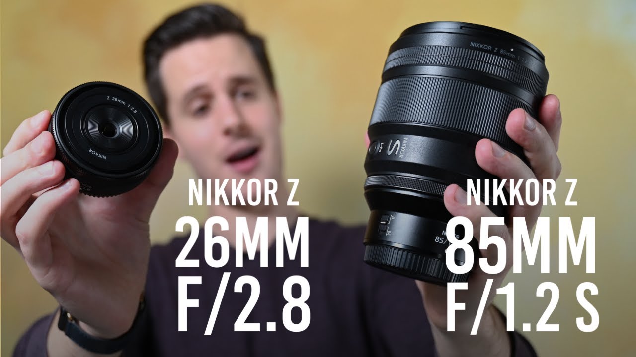 NEW Nikon 85mm F 1 2 And 26mm F 2 8 Lenses Added To The Z Series