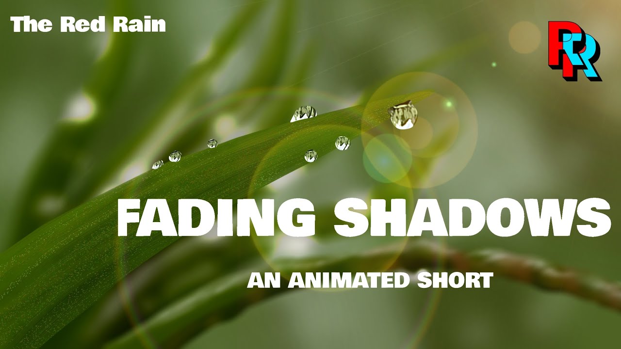 Fading shadows | an animated short | The Red Rain | 2D animation ...