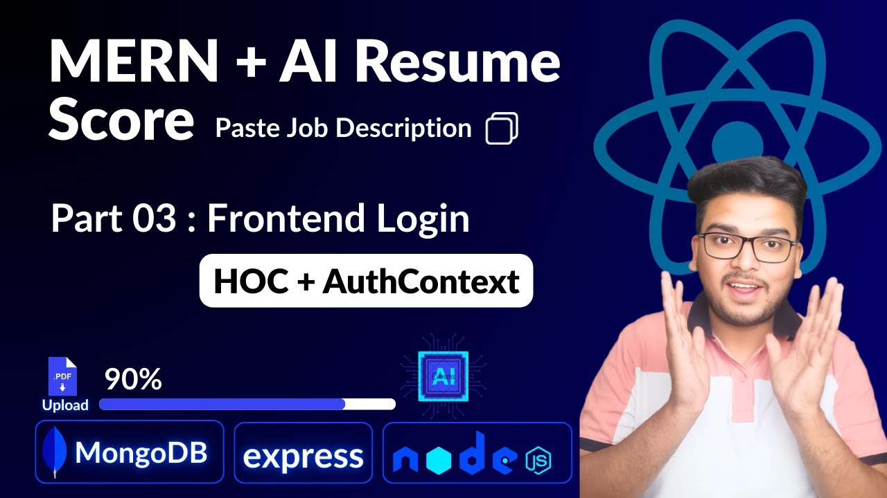 Part 03 Frontend Login Page + HOC + AuthContext | AI Resume Scorer ...