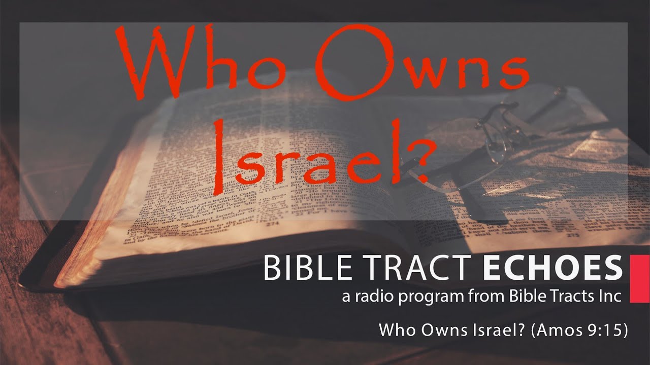 Who Owns Israel? (Amos 9:15) - YouTube