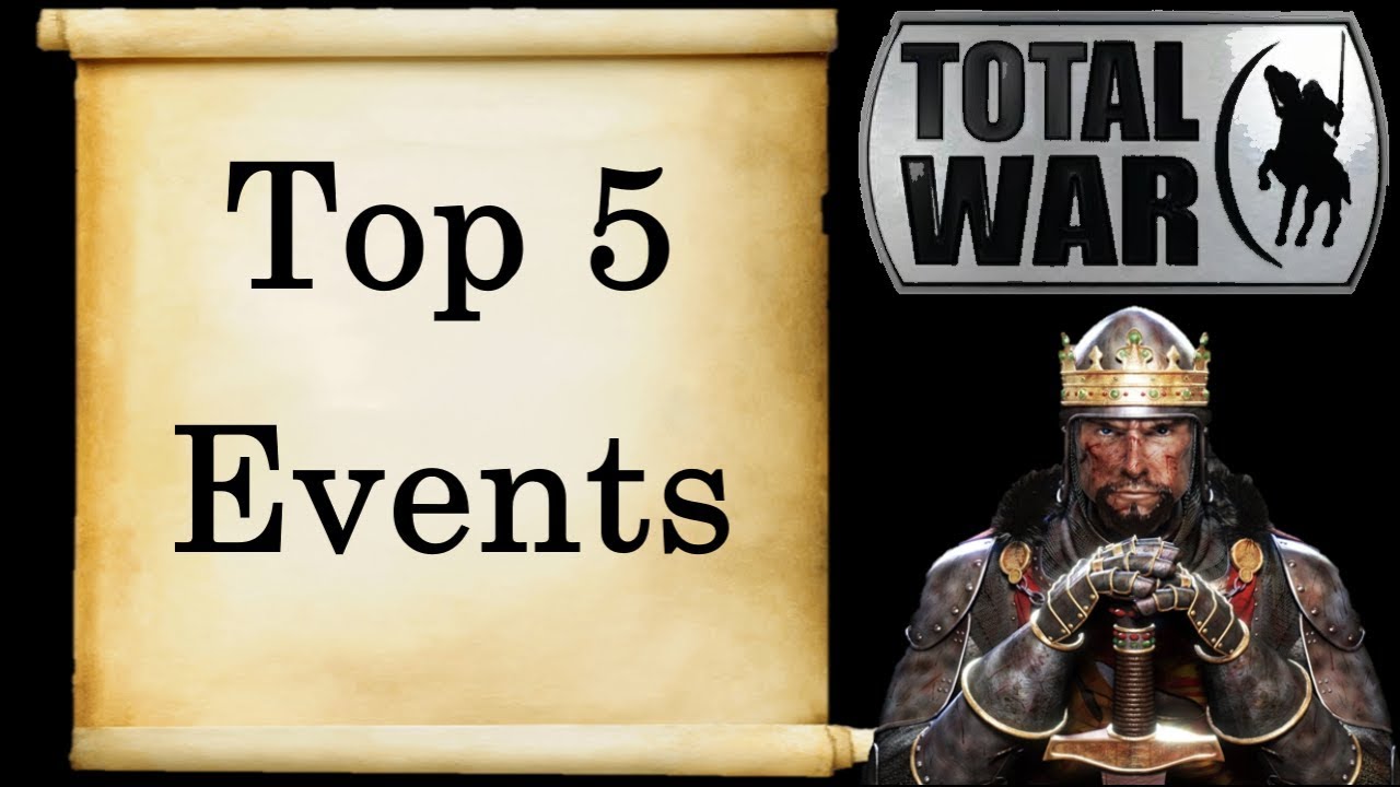 top-5-events-total-war-historical-titles-old-version-youtube