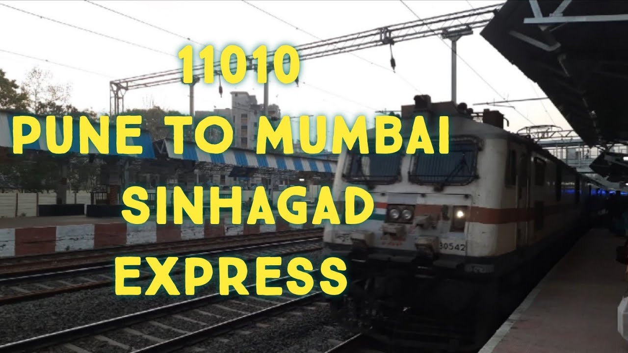 Sinhagad Express | Sinhagad Express Pune to Mumbai | Sinhagad Express ...