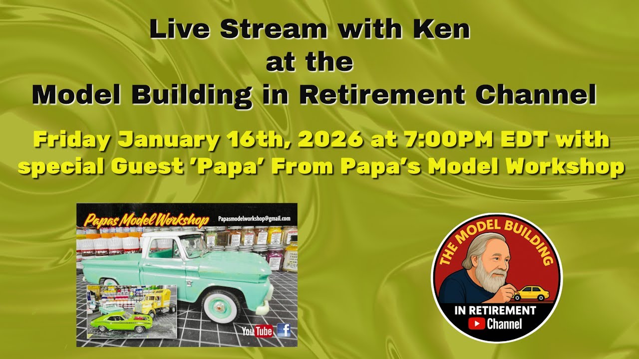 Live Stream with Ken @ The Model Building In Retirement Channel ...