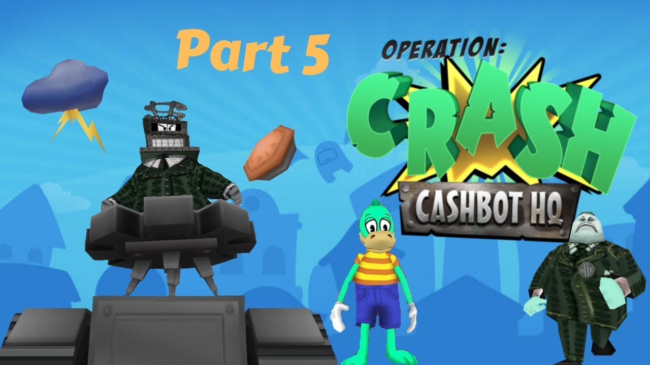 Crashing Cashbot HQ! - Toontown Rewritten Gameplay Part 5 - YouTube