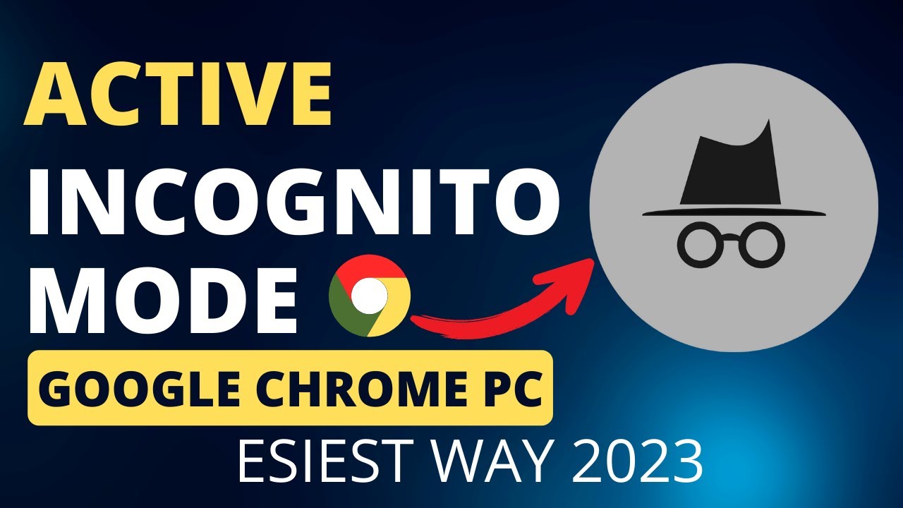 How To Active Incognito Mode In Google Chrome PC 2023 - YouTube
