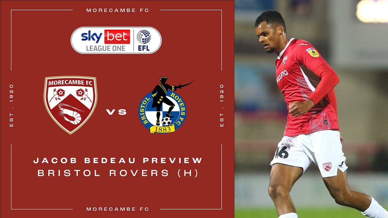 Jacob Bedeau Preview | Bristol Rovers (H) - YouTube
