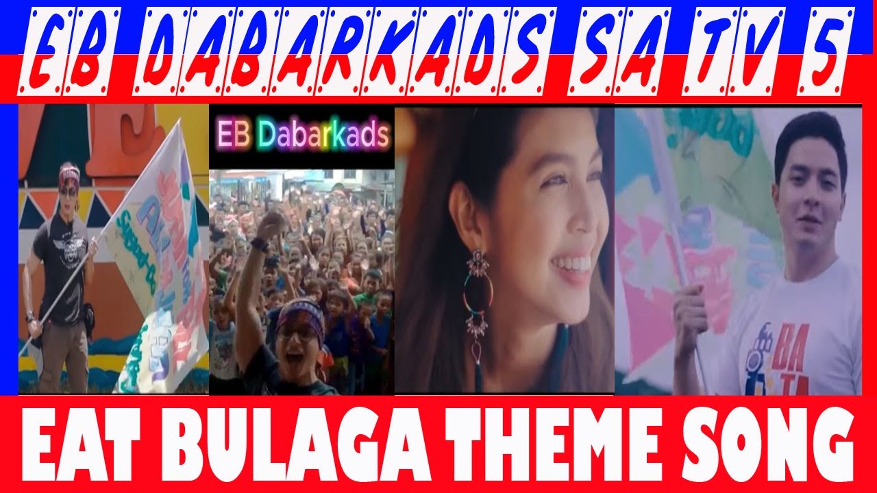 Eat Bulaga Theme song - YouTube