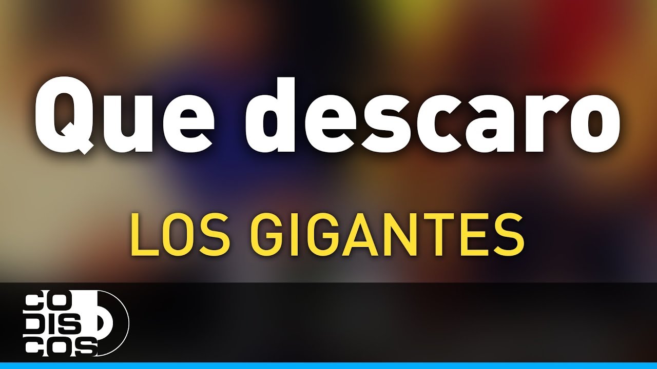 Que Descaro, Los Gigantes Del Vallenato - Audio - YouTube