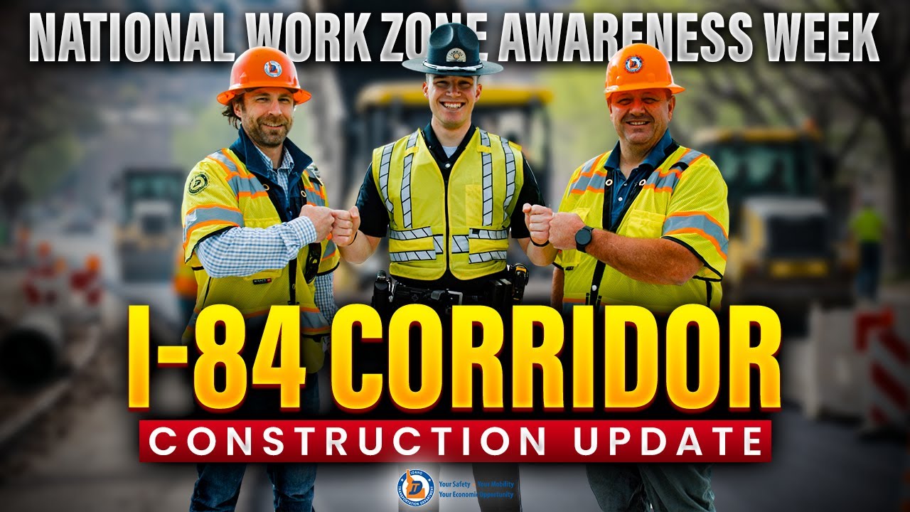 I-84 Corridor April 2025 Monthly Update - YouTube