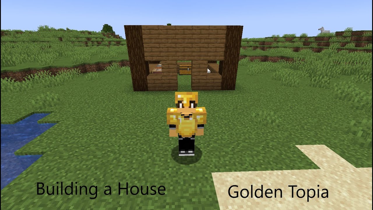 Building a House in Minecraft! // Golden Topia - YouTube