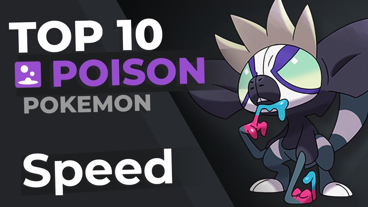 Top 10 Poison Pokemon - Highest Speed - YouTube