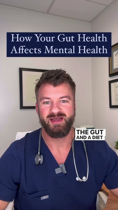 How Your Gut Health Affects Mental Health Youtube
