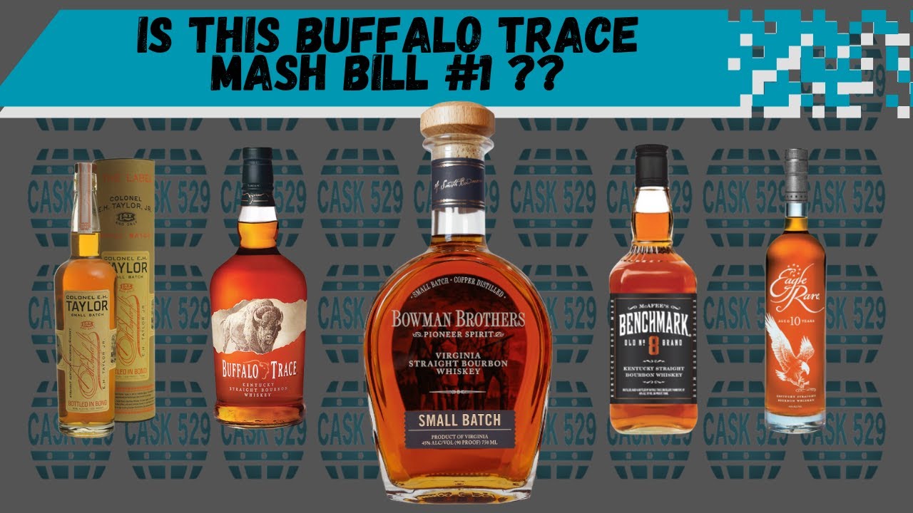 Does Bowman Brothers Really Use Buffalo Trace Mash Bill #1? - YouTube