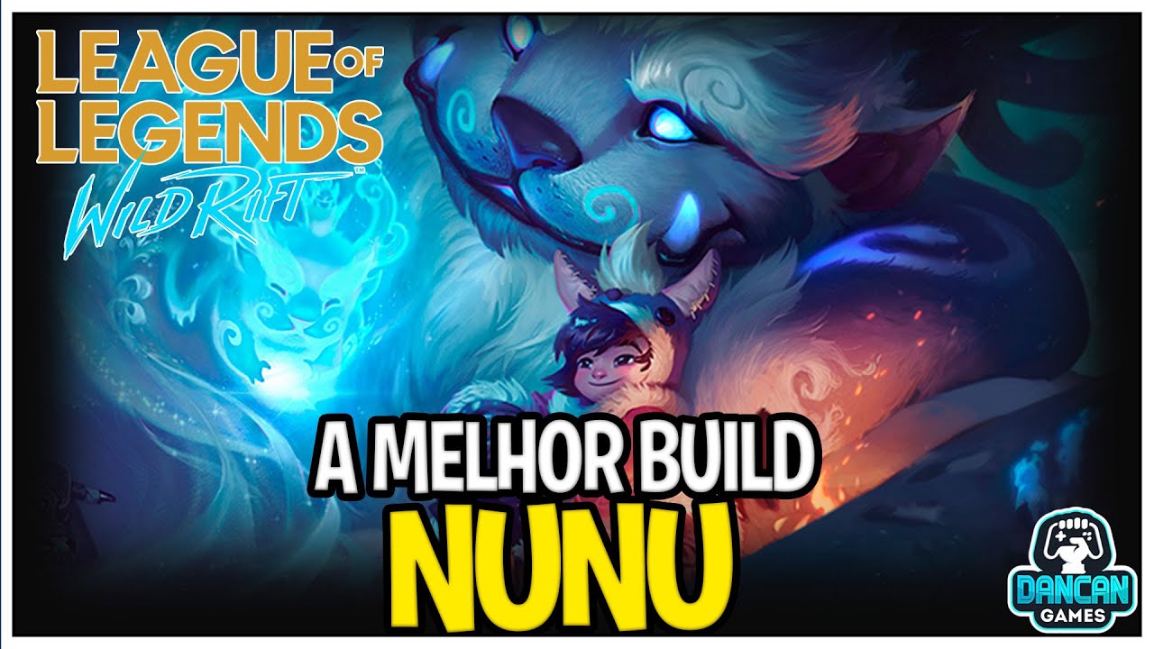 A MELHOR BUILD NUNU WILD RIFT | CONFIGURACAO NUNU LOL MOBILE - YouTube