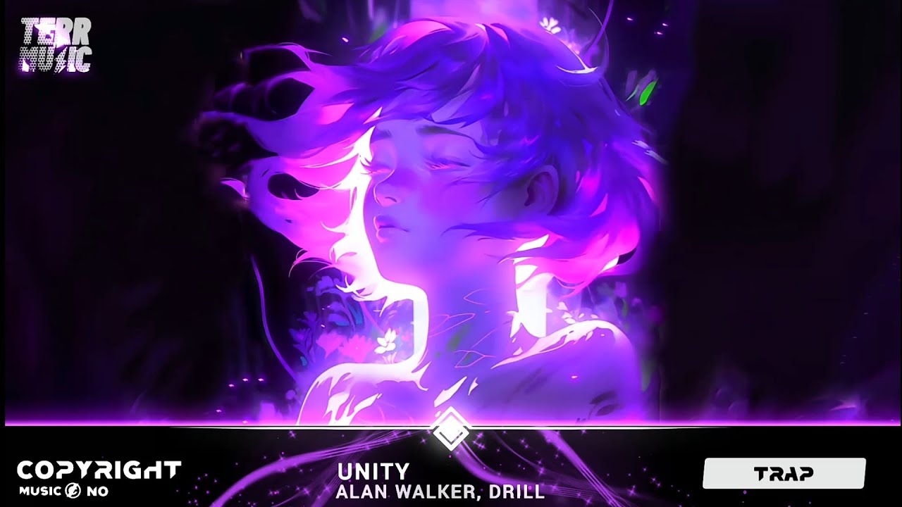 Alan Walker - Unity (DRILL Remix) (No Copyright) - YouTube