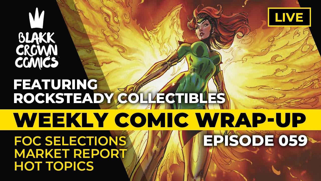Weekly Comic Wrap-Up: Episode 59 • JEN BARTEL “SNAPS” ON MARVEL • CBCS ...