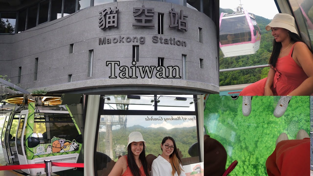 MAOKONG GONDOLA IN TAIWAN || TOUR IN TAIWAN || LONGEST CABLE CAR IN ...