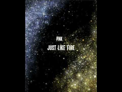 Just Like Fire | Pink | Audio Edit - YouTube