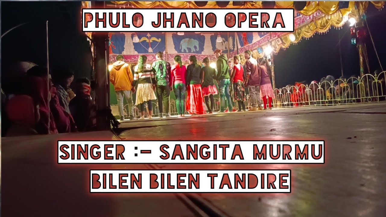 Bilen Bilen Tandire Putgi Pukri / New Santali video Stege Program ...