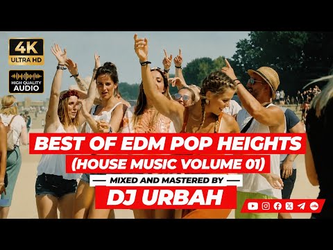 Best EDM House Hits 2026 🔥 | Nonstop Mix | Avicii, David Guetta, Martin Garrix | DJ Urbah Mix 42