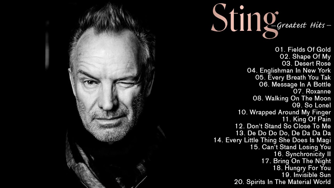 Best Songs Of Sting Collection - Sting Greatest Hits Of All Time 2021 ...