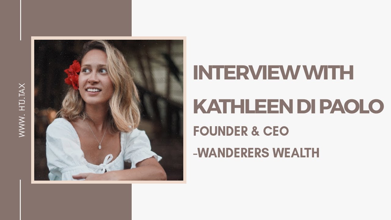 [ Offshore Tax ] Interview with Kathleen Di Paolo - Founder and CEO of ...