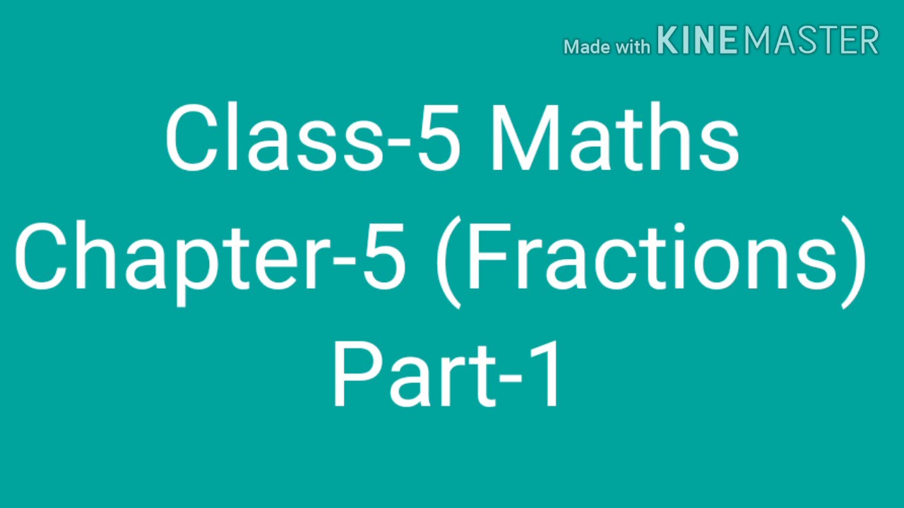 Class 5 Maths Chapter 5 Part 1 YouTube class-5-maths-chapter-5-part-1-youtube