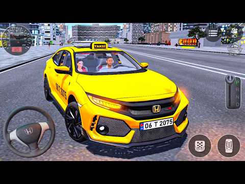 Honda Civic Taksi Sürüş Simülatör Oyunu - Sarı Taksi: Türk Araba Oyunu #10 - Android GamePlay