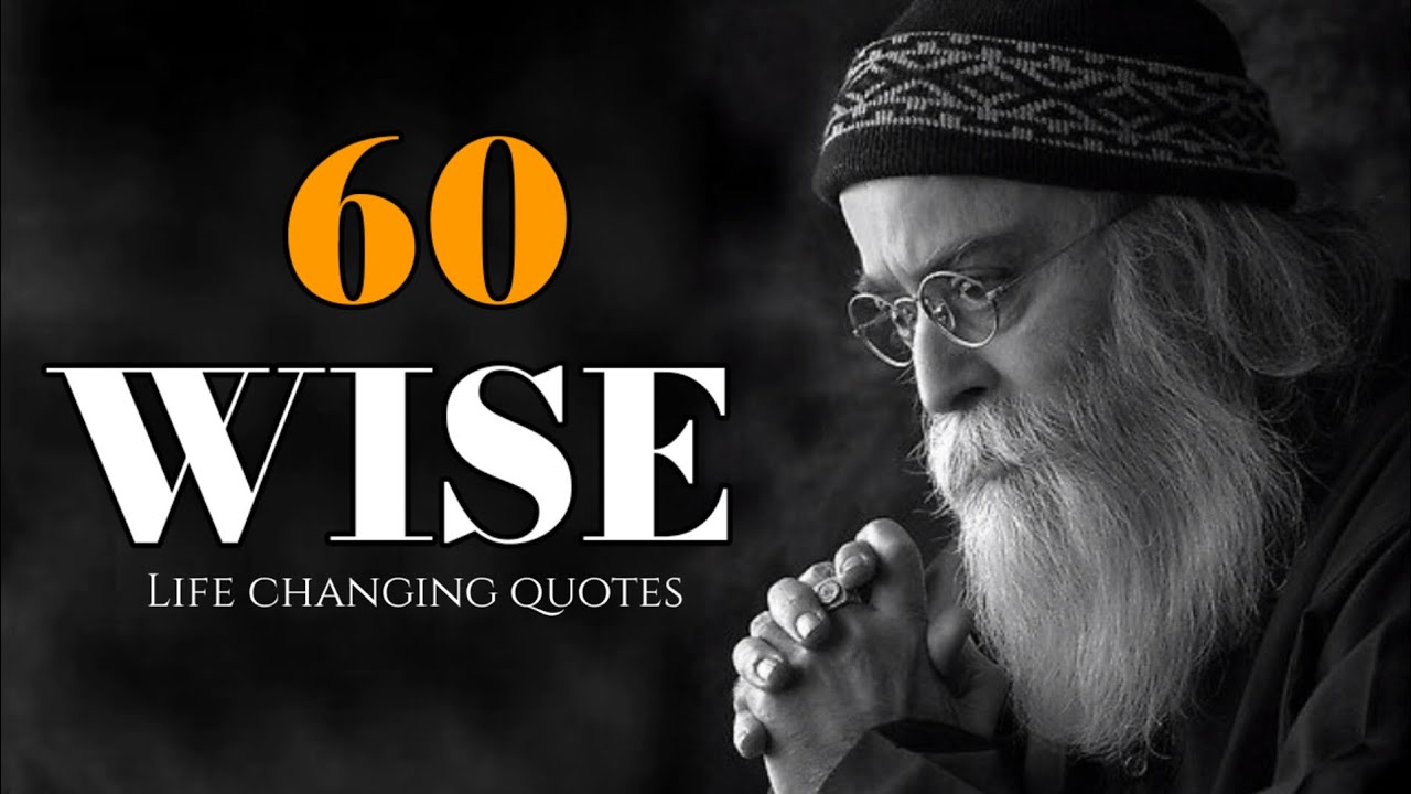 60 wise life changing motivational quotes. - YouTube