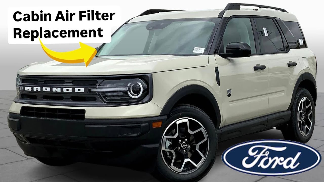 REPLACING THE CABIN AIR FILTER IN A 2024 FORD BRONCO SPORT - YouTube