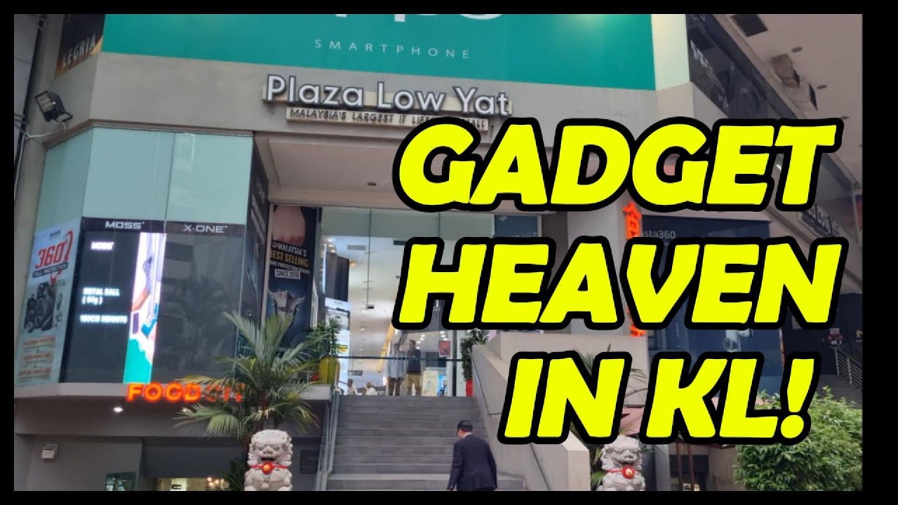Low Yat Plaza Walkthrough – Malaysia’s Biggest IT & Gadget Mall! - YouTube