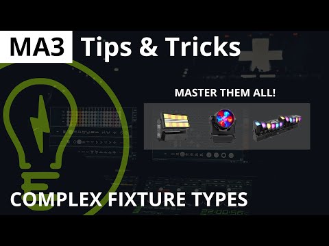 Handle COMPLEX FIXTURE TYPES like a Pro in MA3 (Color Strike M // Mac Aura XIP // ...)