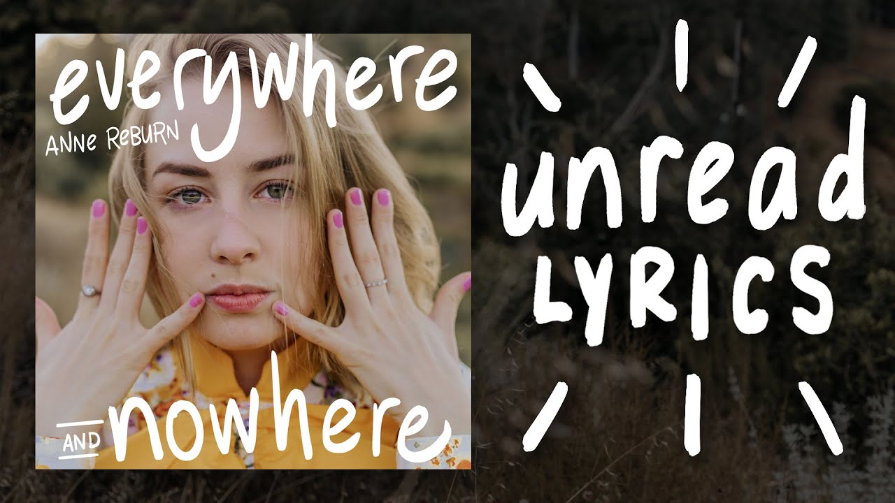 Unread - Anne Reburn (Official Lyrics) - YouTube
