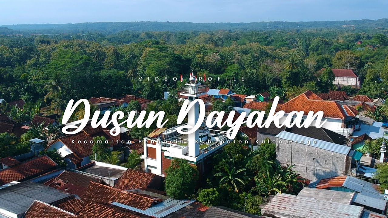 DUSUN DAYAKAN - Video Profile Desa - YouTube
