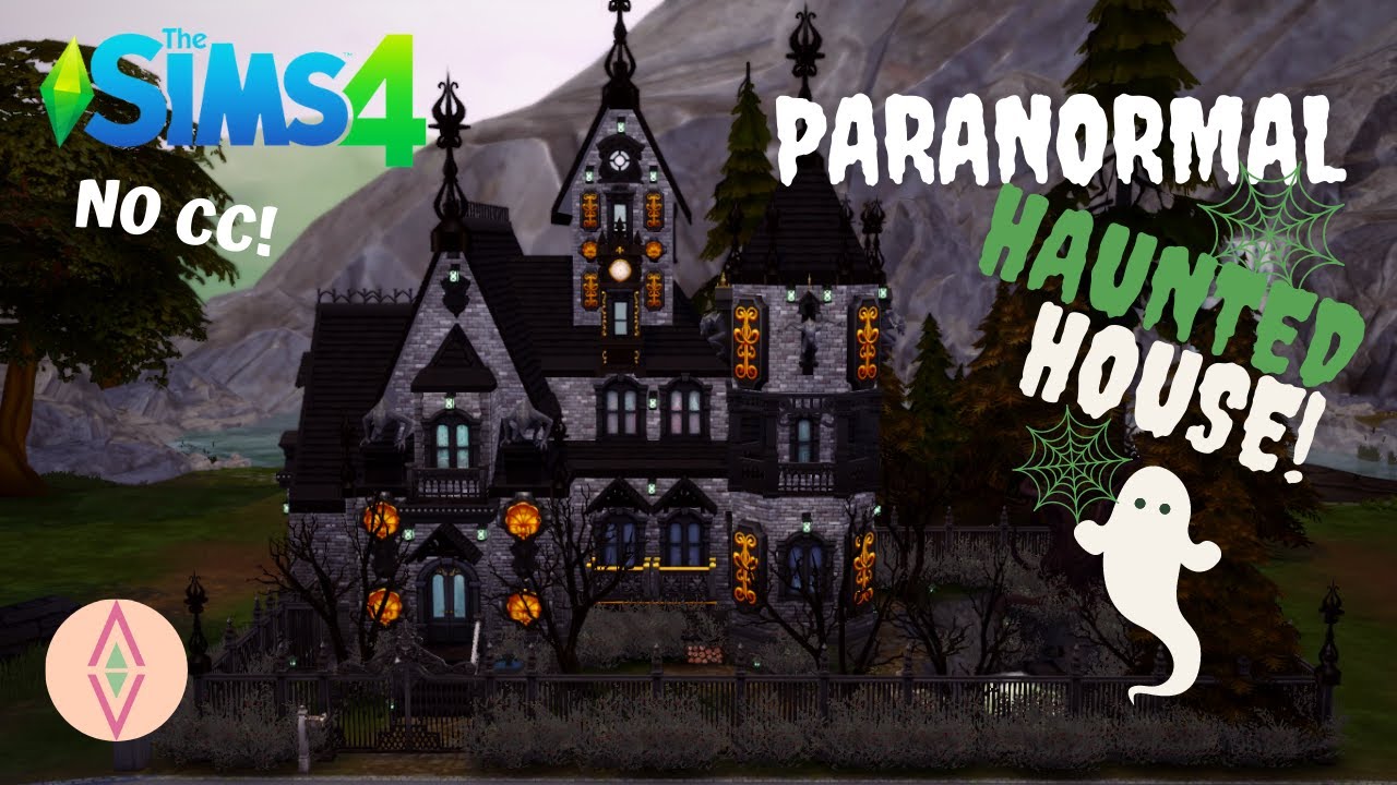 PARANORMAL HAUNTED HOUSE 👻 (NO CC) - SIMS 4 SPEED BUILD - THINK LIKE A ...