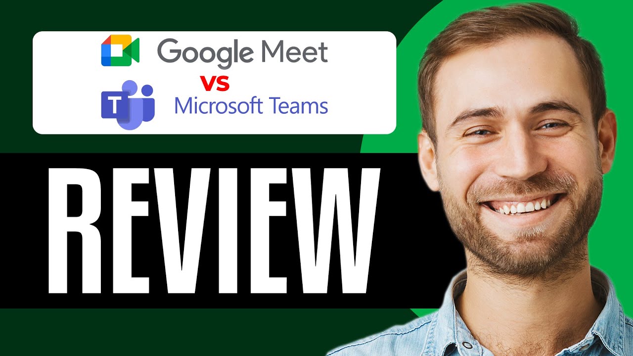 Google Meet Vs Microsoft Teams 2025 | Full Feature Comparison - YouTube
