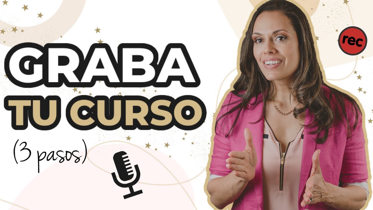 Cómo crear los videos de tu curso online en 3 pasos y sin miedo - YouTube