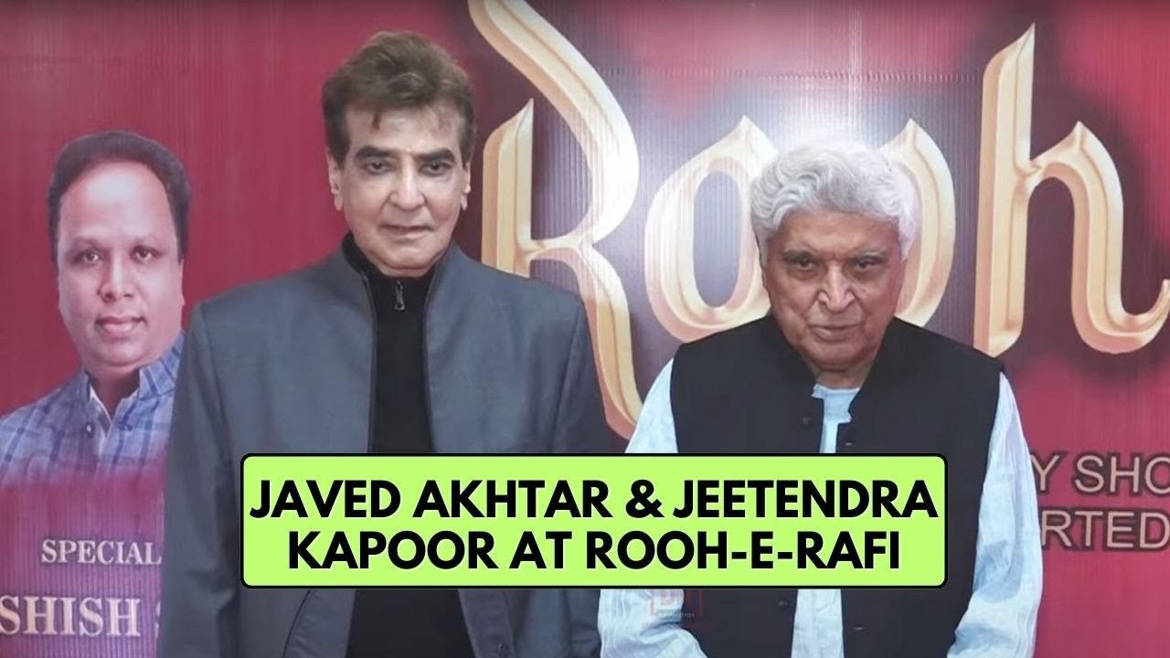 Javed Akhtar & Jeetendra Kapoor At Rooh-E-Rafi- A Soulful Tribute To ...