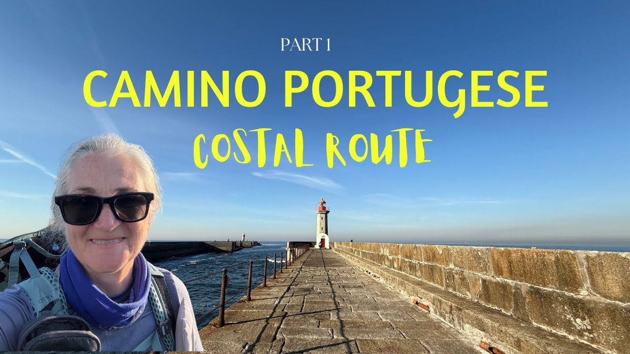 Camino Português Coastal — Part 1: From Porto to Viana do Castelo - YouTube